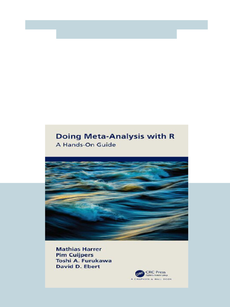 Doing Meta Analysis With R A Hands On Guide 1st Edition Mathias Harrer ...