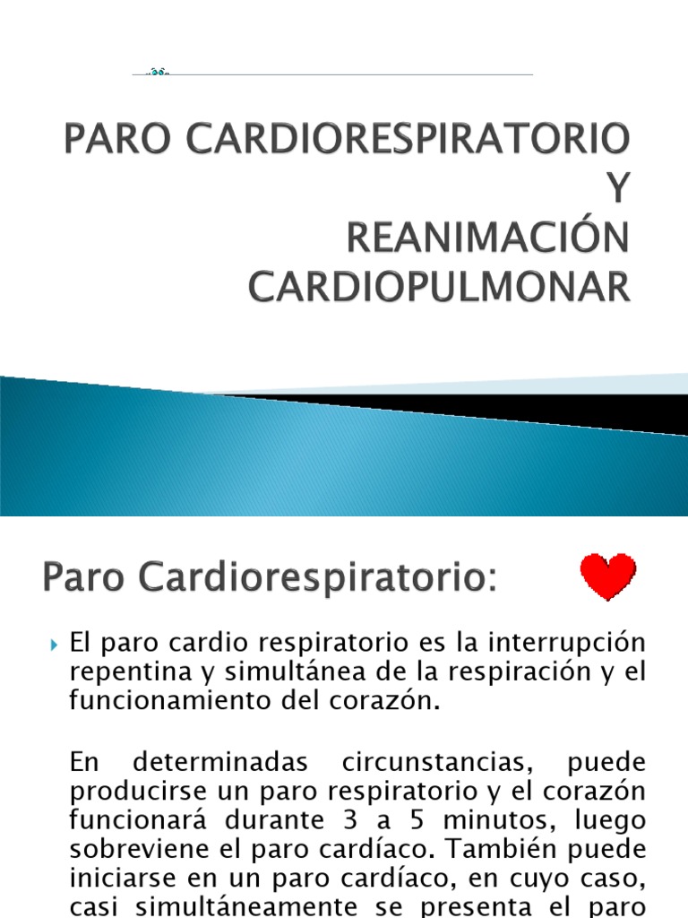 PARO CARDIORESPIRATORIO | Reanimación cardiopulmonar | Paro cardíaco