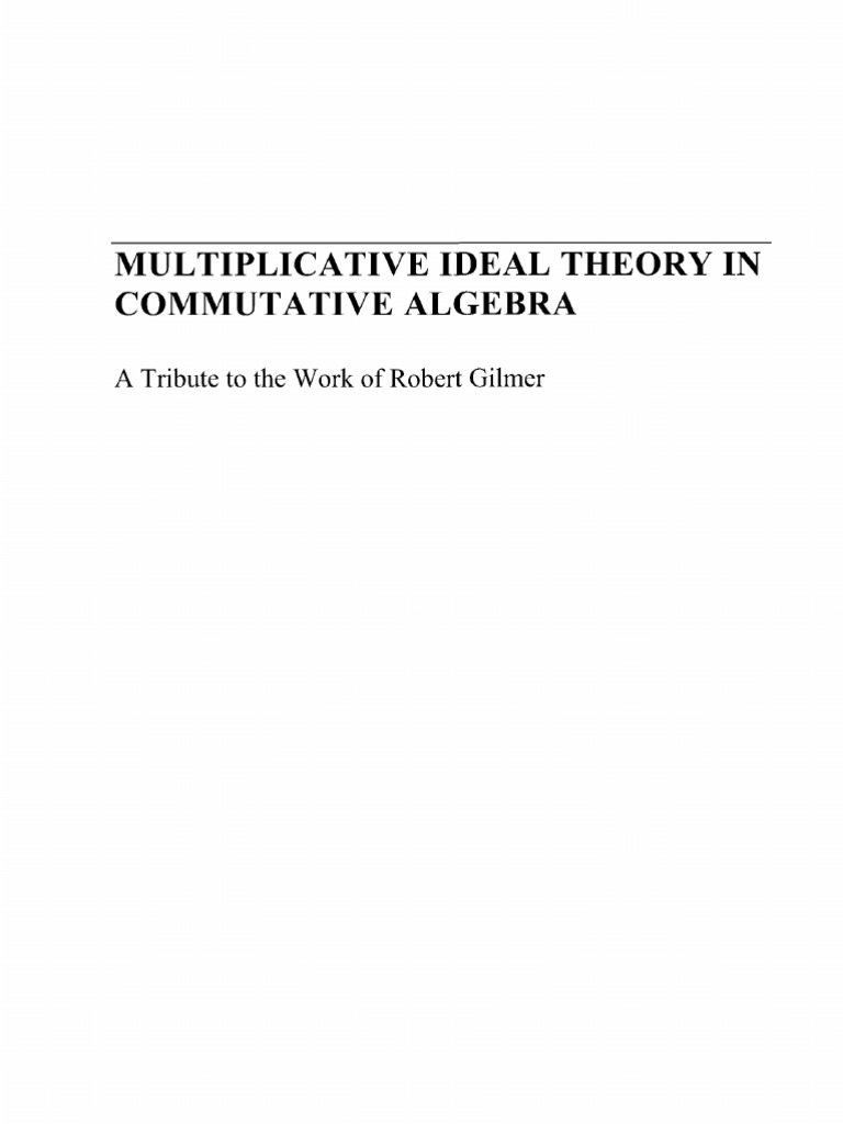 Front Matter Multiplicative Ideal Theory | PDF | Abstract Algebra | Algebra