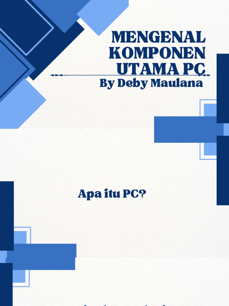 Komponen Utama PC dan Fungsinya | PDF