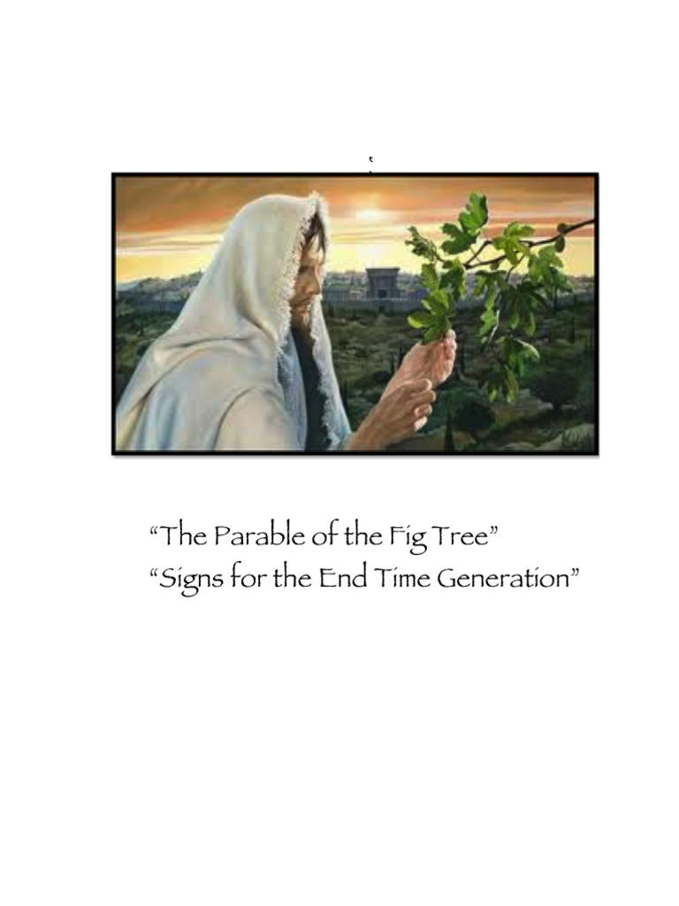 Fig+Tree+Generation | PDF | Great Tribulation | Jesus