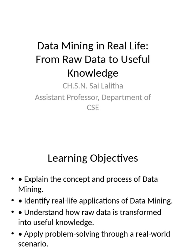 Data Mining in Real Life Presentation | PDF | Data Mining | Data