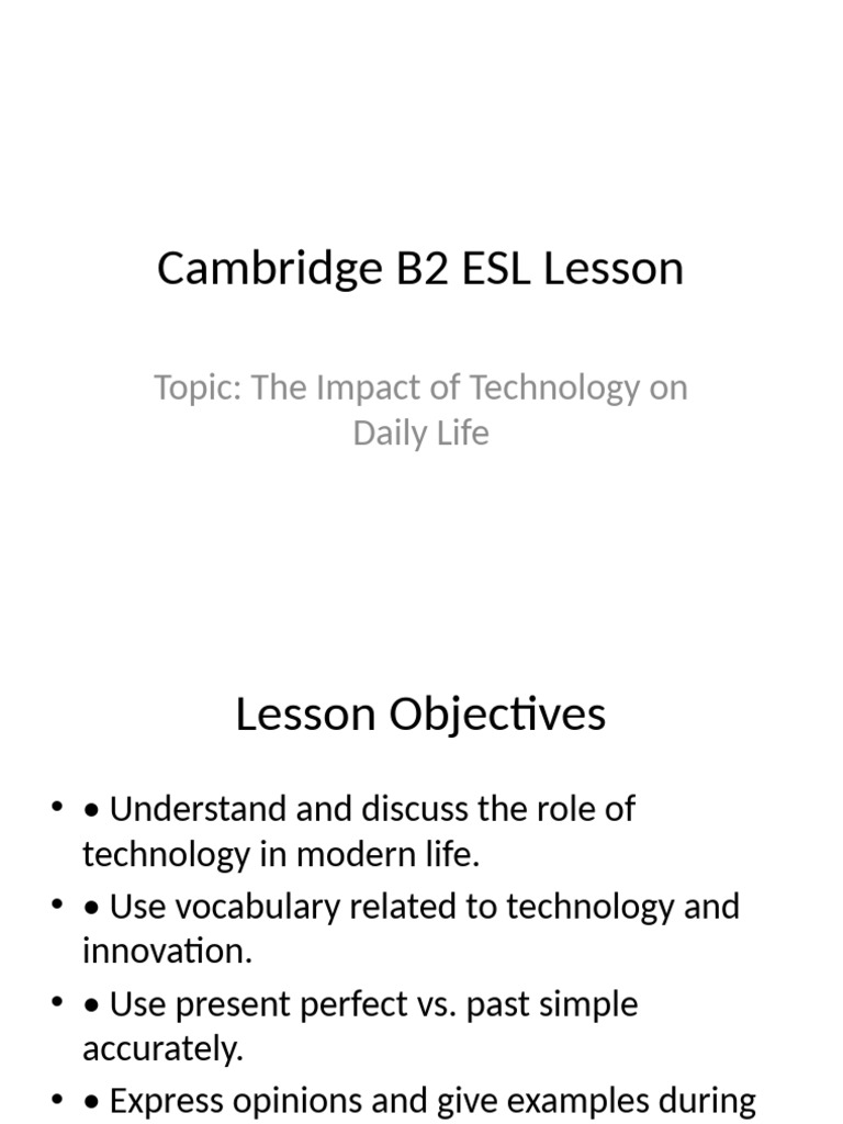 B2 Technology Lesson Presentation | PDF | Cognitive Science | Linguistics