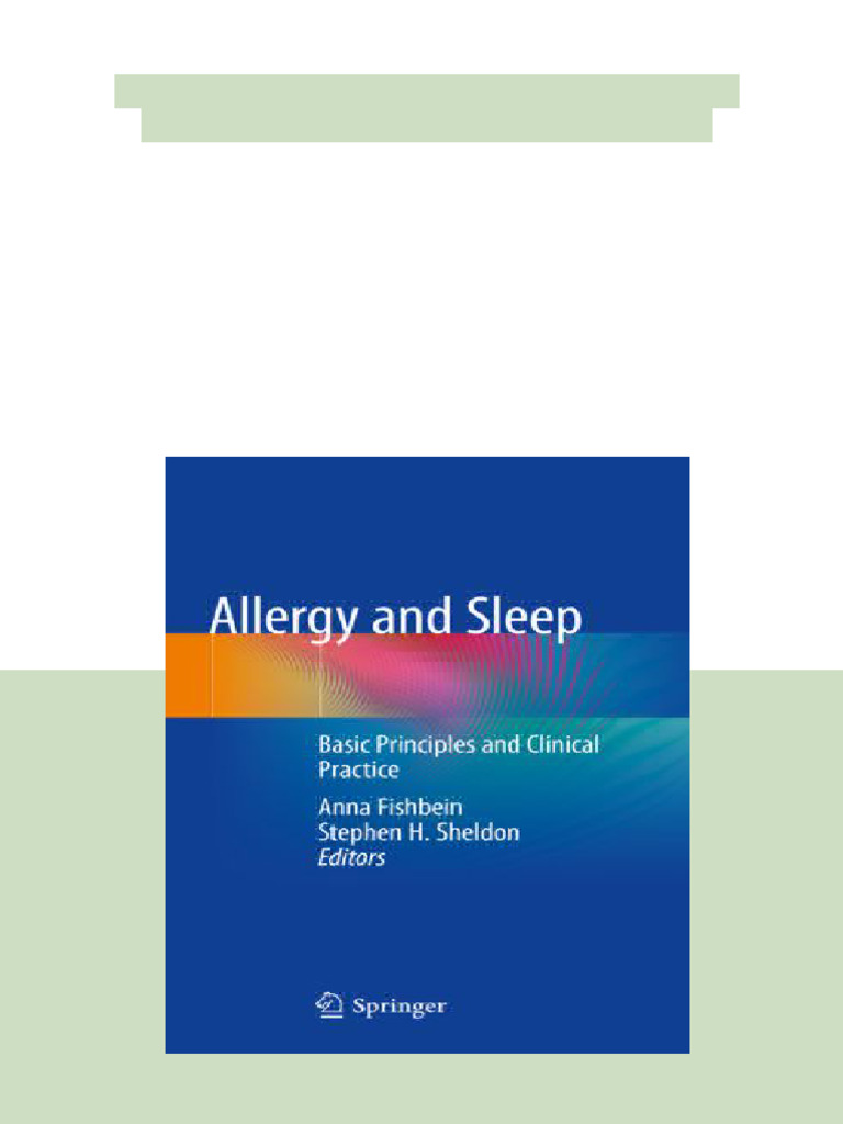 Allergy and Sleep Basic Principles and Clinical Practice Anna Fishbein ...