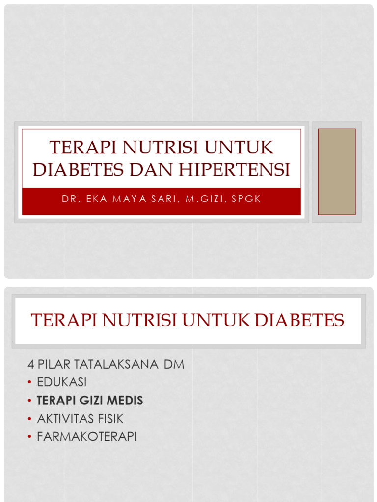 Terapi Nutrisi Untuk Diabetes Dan Hipertensi | PDF