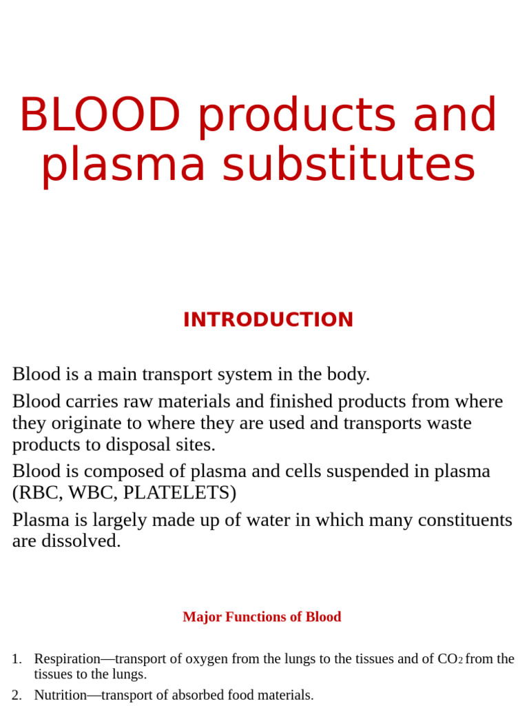 7.blood Products and Plasma Substitutes | PDF | White Blood Cell ...
