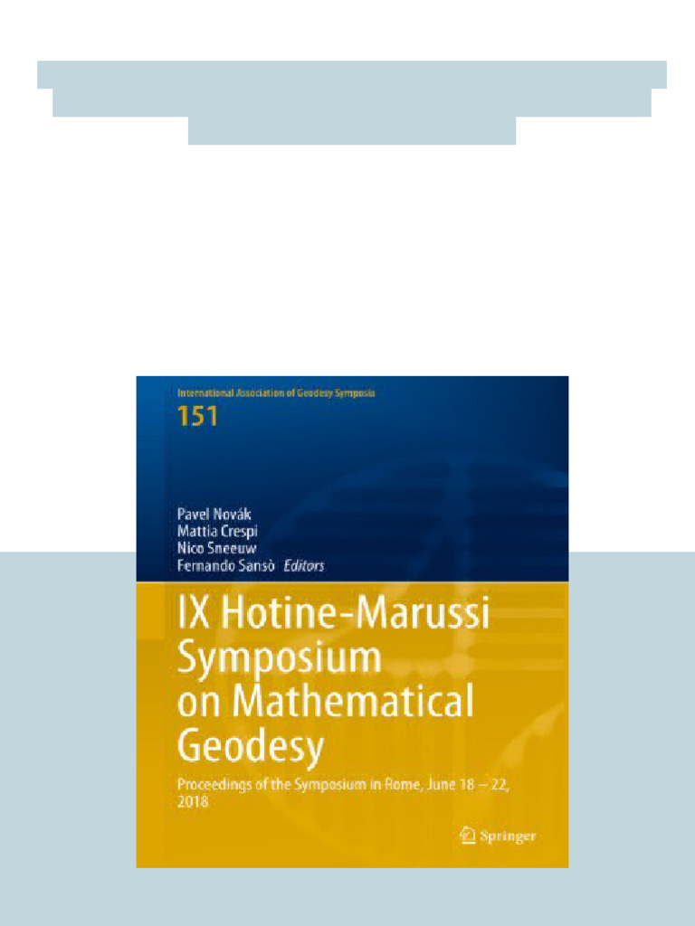 IX Hotine-Marussi Symposium On Mathematical Geodesy: Proceedings of The ...