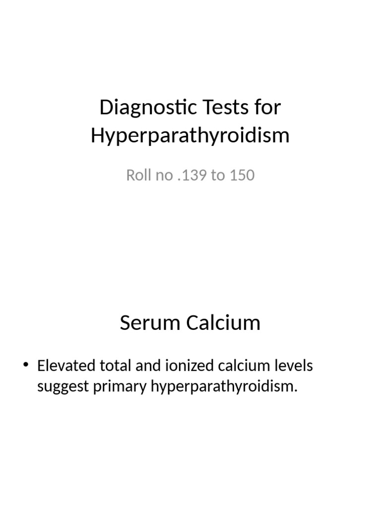 Diagnostic Tests for Hyperparathyroidism | PDF
