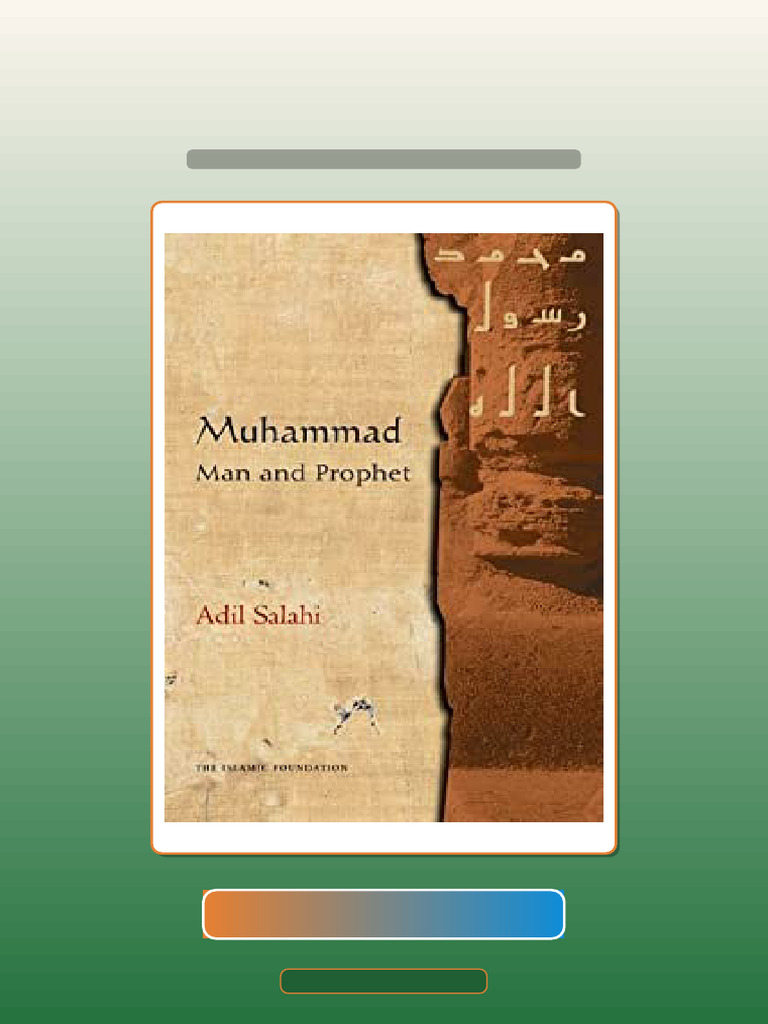 Muhammad Man and Prophet a Complete Study of the Life of the Prophet of ...