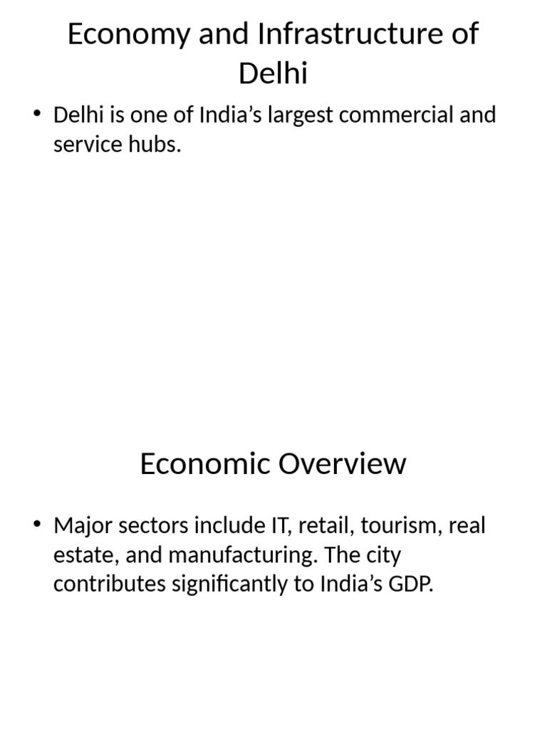 Delhi's Economy and Infrastructure Overview | PDF