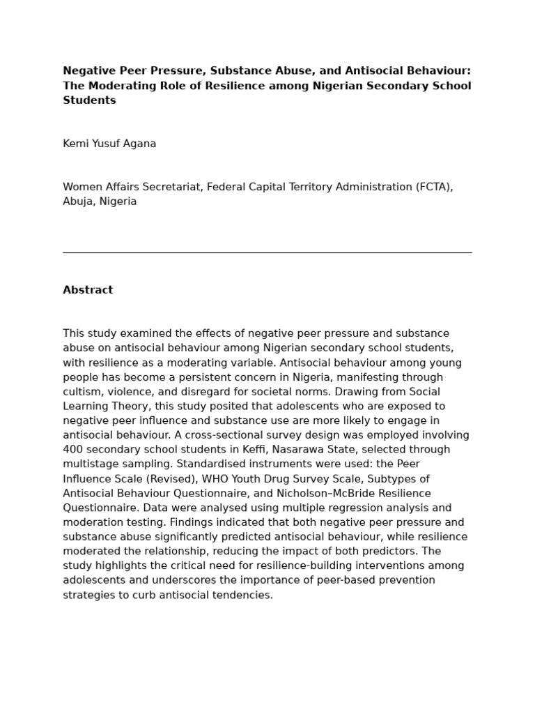 Negative Peer Pressure and Substance Abuse On Antisocial Behaviour: The ...
