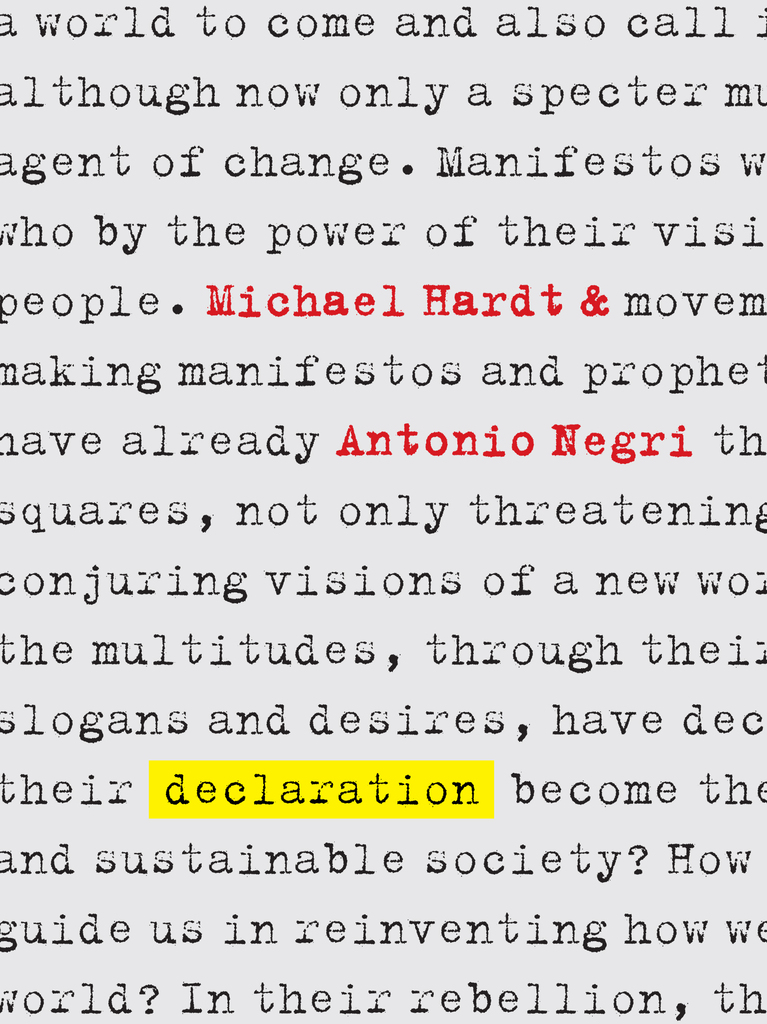Hardt, Michael & Antonio Negri - Declaration (2012) | PDF ...