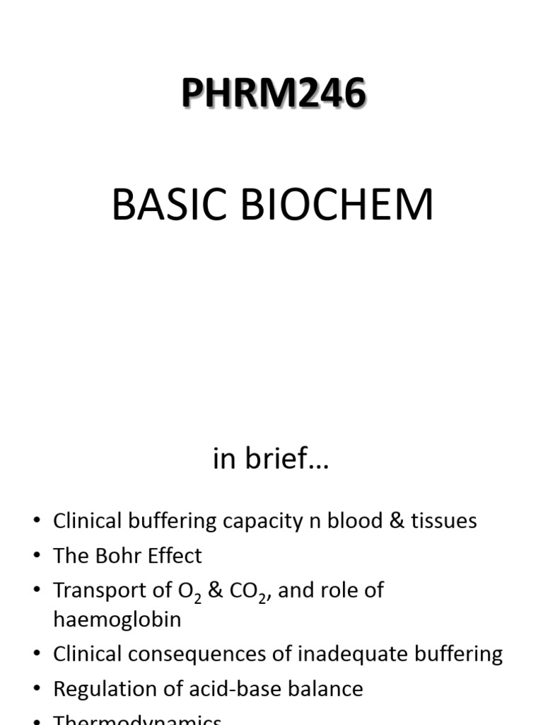 PHRM246 Notes-Basic Biochem | PDF | Solvation | Bicarbonate
