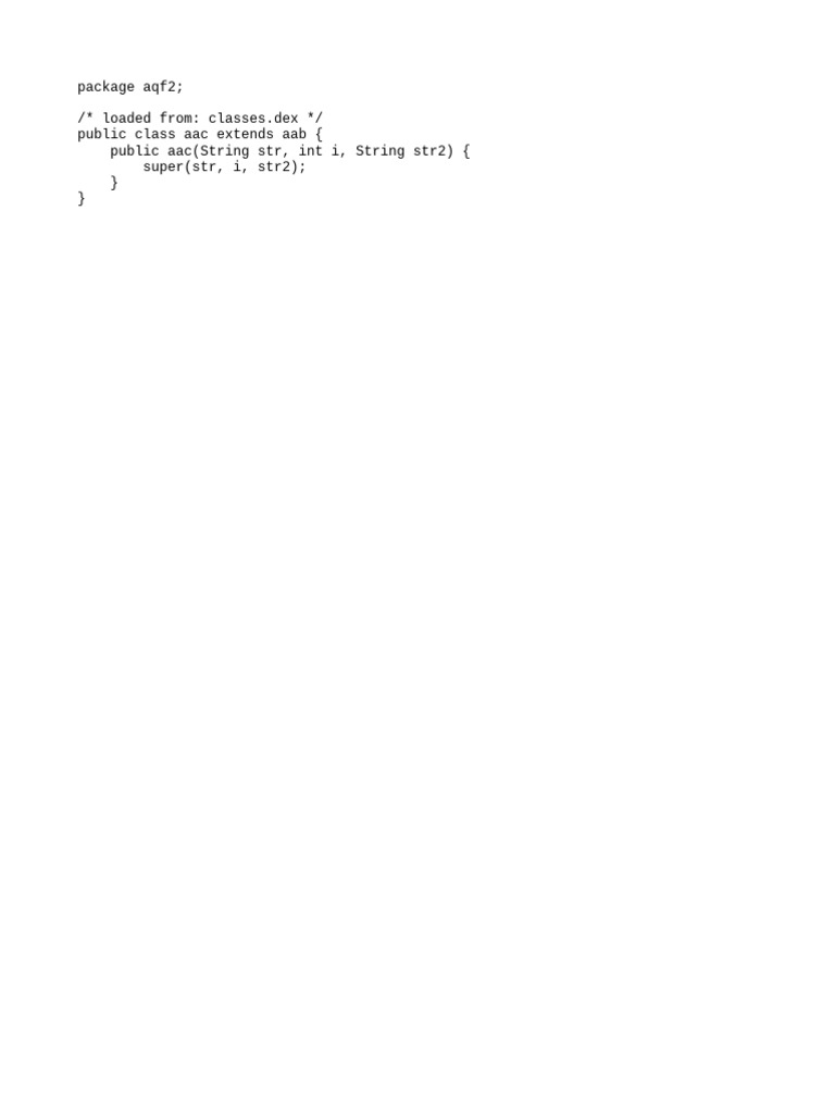 Package Aqf2 / Loaded From: Classes - Dex / Public Class Aac Extends ...