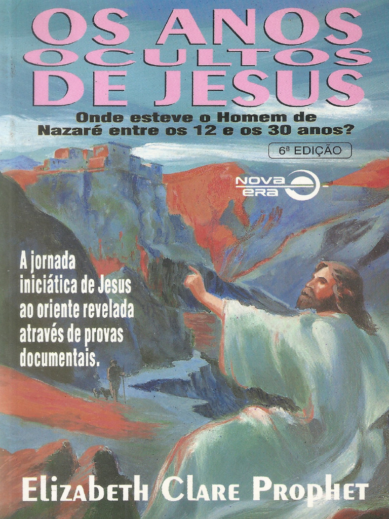 Elizabeth Clare Prophet - Os Anos Ocultos de Jesus | PDF