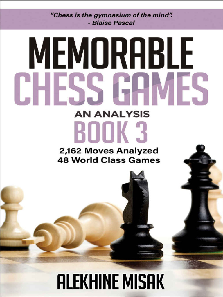 Chess Moves: Key to Winning Games | PDF | Chess Theory | Abstract ...