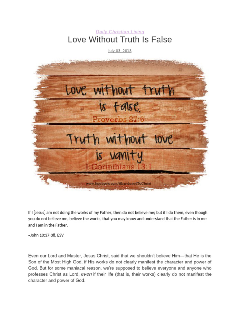 Daily Christian Living - Love Without Truth Is False X PsalmSunday ...