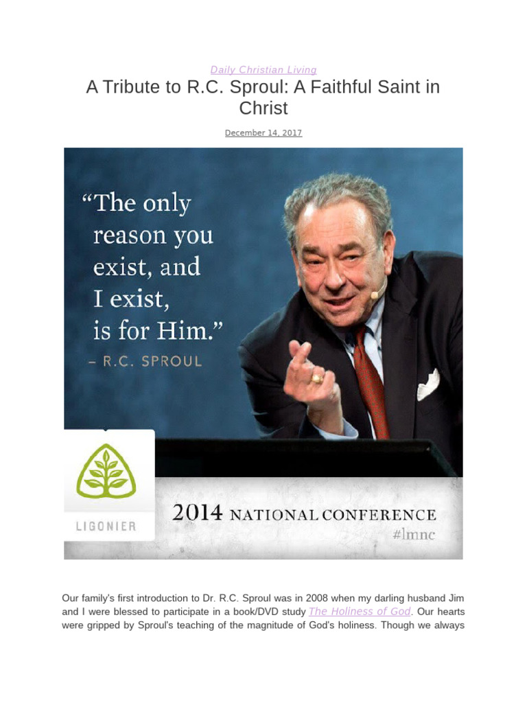 Daily Christian Living - A Tribute To R.C. Sproul (A Faithful Saint in Christ) | PDF | God In ...