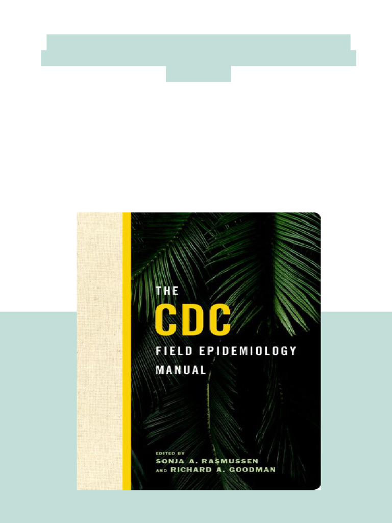 The CDC Field Epidemiology Manual Centers For Disease Control and ...