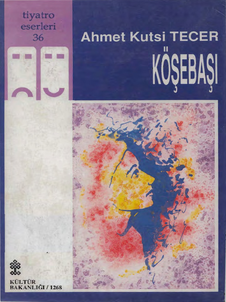 Ahmet Kutsi Tecer - Köşebaşı | PDF