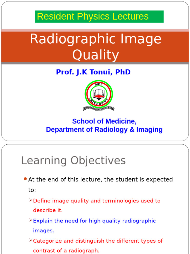 Radiographic Image Quality Explained | PDF | Medical Imaging | Radiology