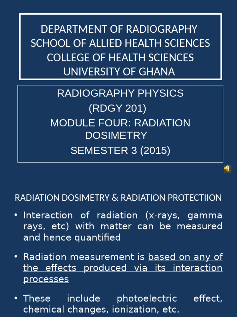 Rdgy 201 2015 Radiography Physics. Mod Four Radiation Dosimetry | PDF ...