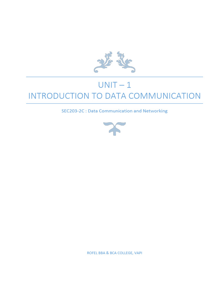 Unit-1 - Introduction To Data Communication | PDF | Duplex (Telecommunications) | Communication