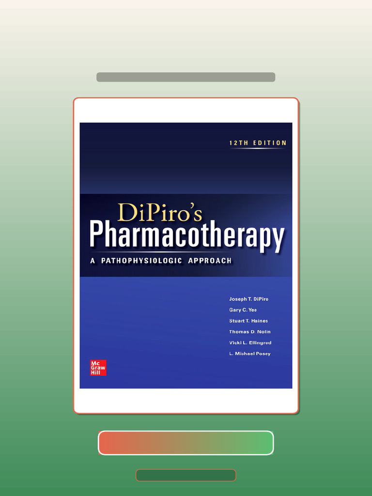 Complete DiPiros Pharmacotherapy Pathophysiologic Approach 12th Edition ...