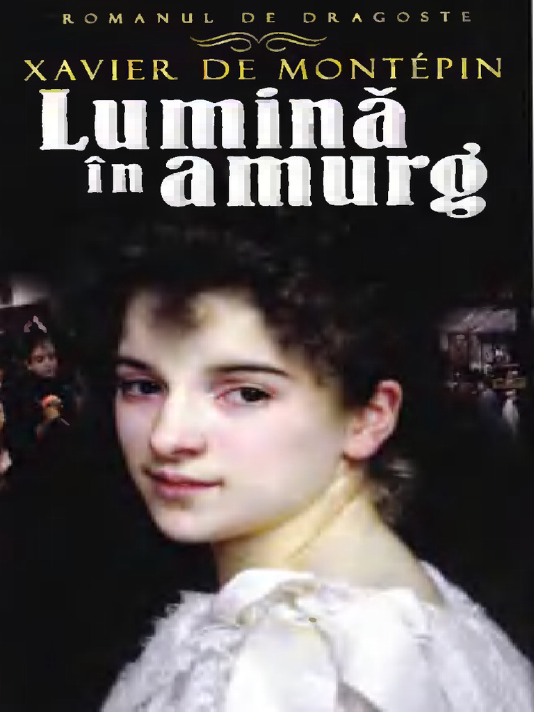 Xavier de Montepin - Lumină În Amurg | PDF
