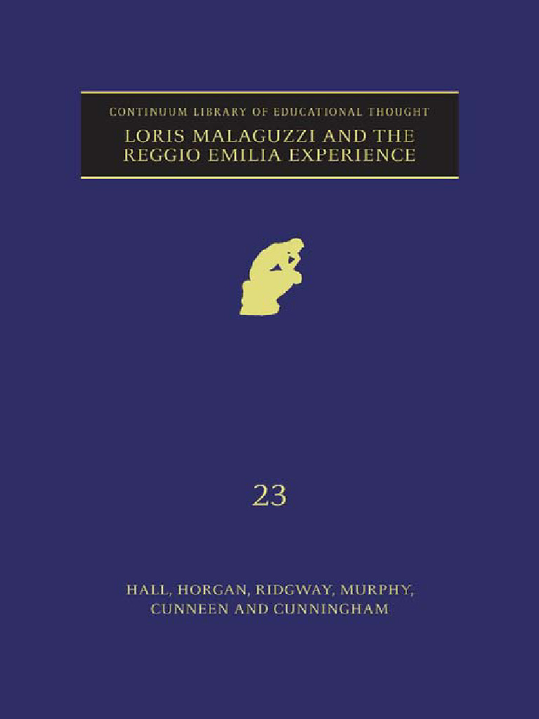 Hall, Kathy - Loris Malaguzzi and The Reggio Emilia Experience (2009 ...