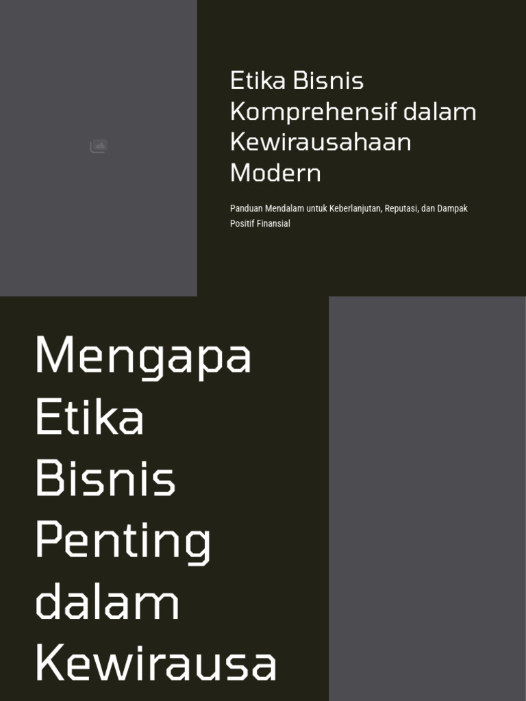 Etika Bisnis Komprehensif Dalam Kewirausahaan Modern | PDF