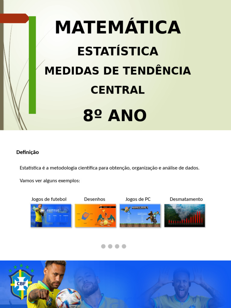 8º Ano - Medidas de Estatística - Moda, Média e Mediana | PDF | Mediana ...