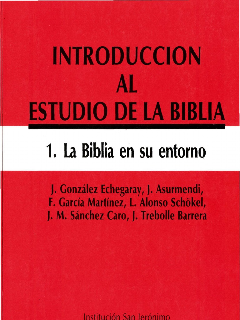 Gonzalez Echegray, J - La Biblia en Su Entorno | PDF