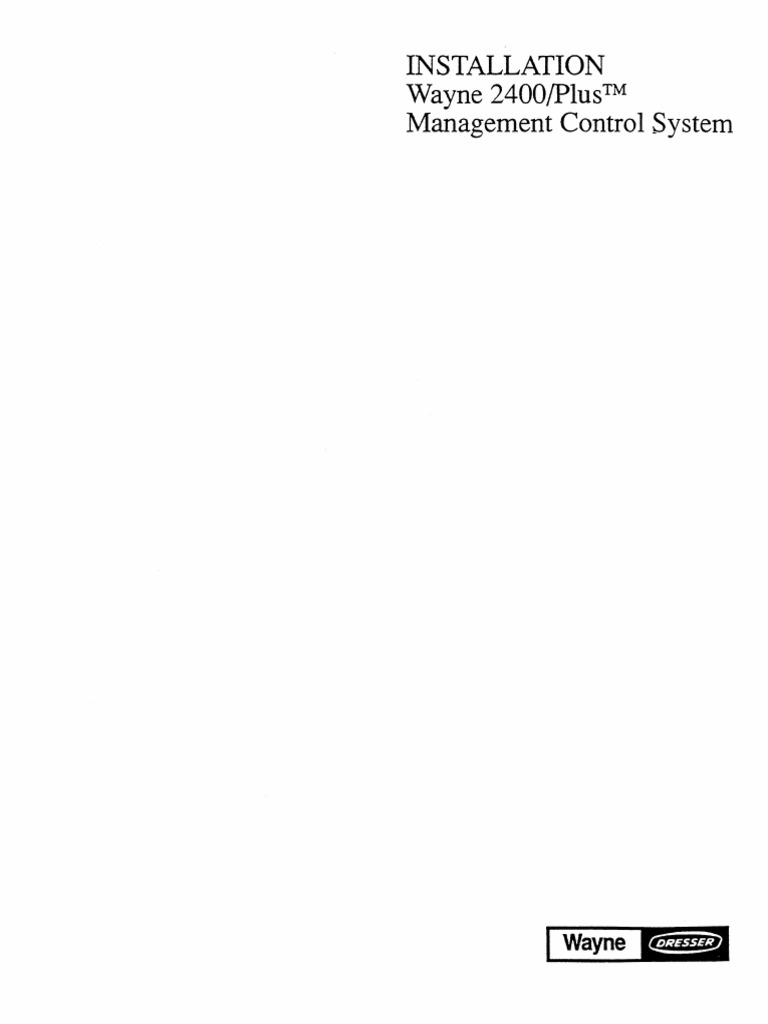 INSTALLATION Wayne 2400plus Management Control System | PDF