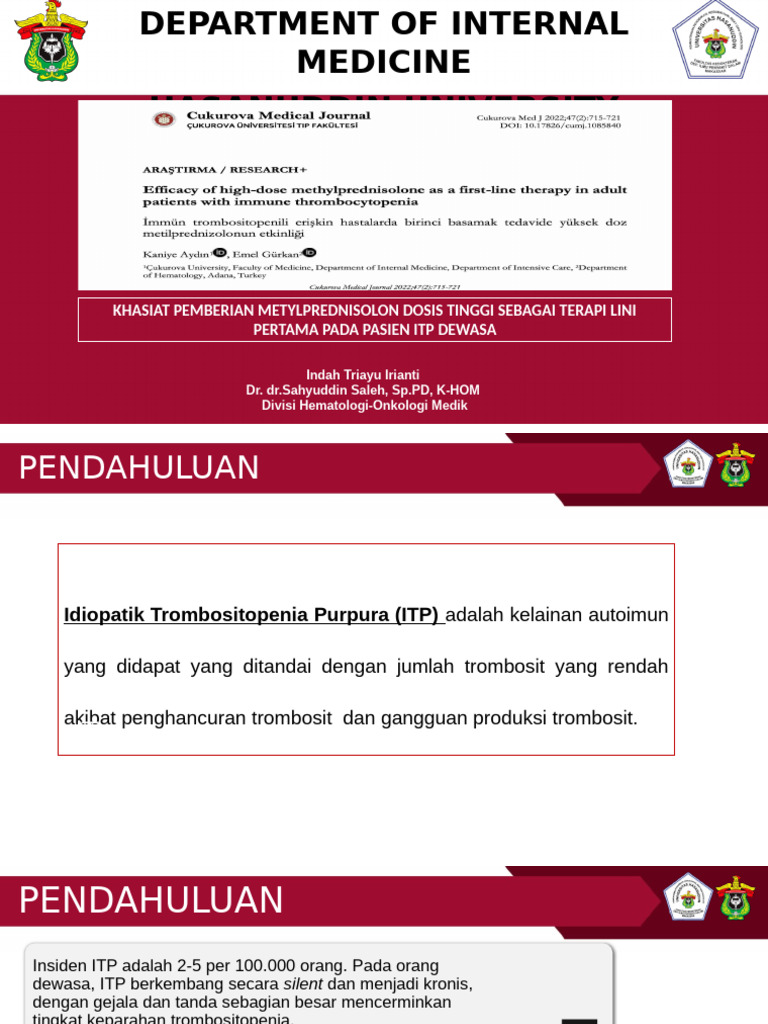 EFFICACY OF HIGH DOSE METHYLPREDNISOLONE AS A FIRST-LINE THERAPY IN ADULT PATIENTS EITH IMMUNE ...