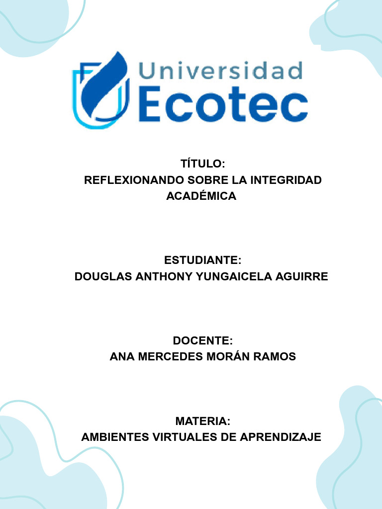 Integridad Académica: Reflexiones y Lecciones | PDF | Aprendizaje