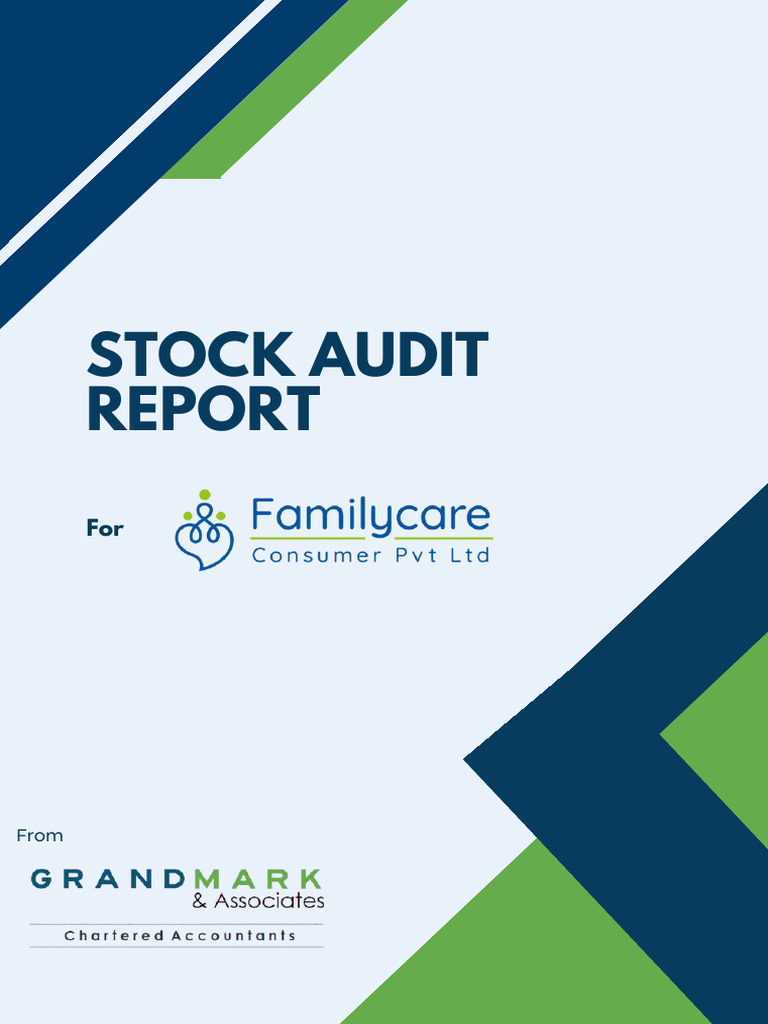 Stock Audit Report for Familycare Pvt Ltd | PDF | Audit | Inventory