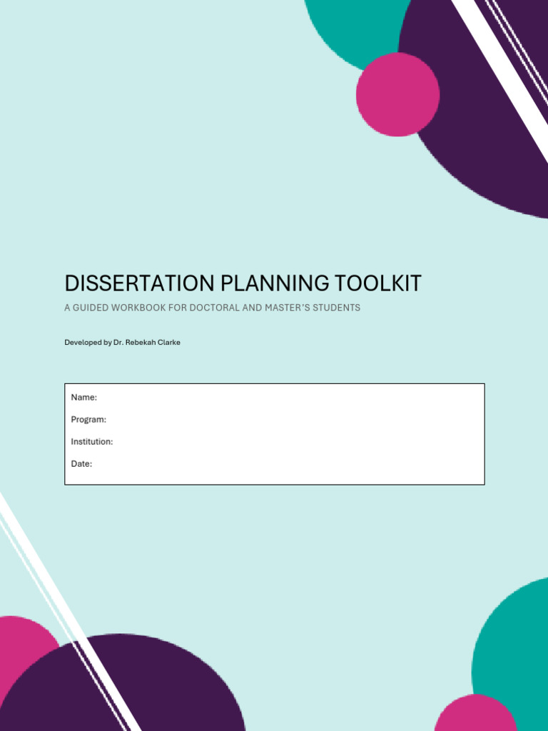 Dissertation Planning Toolkit | PDF | Thesis | Methodology