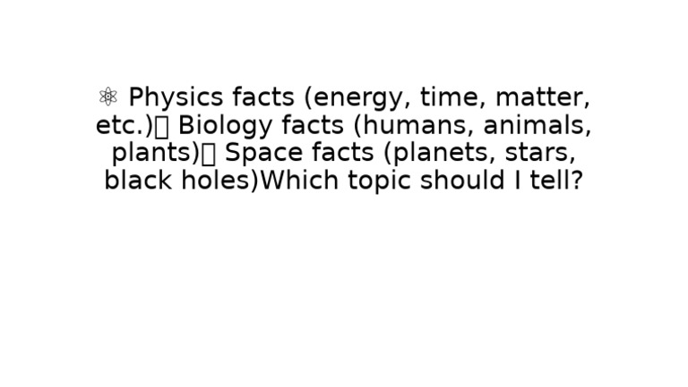 Physics Facts (Energy, Time | PDF