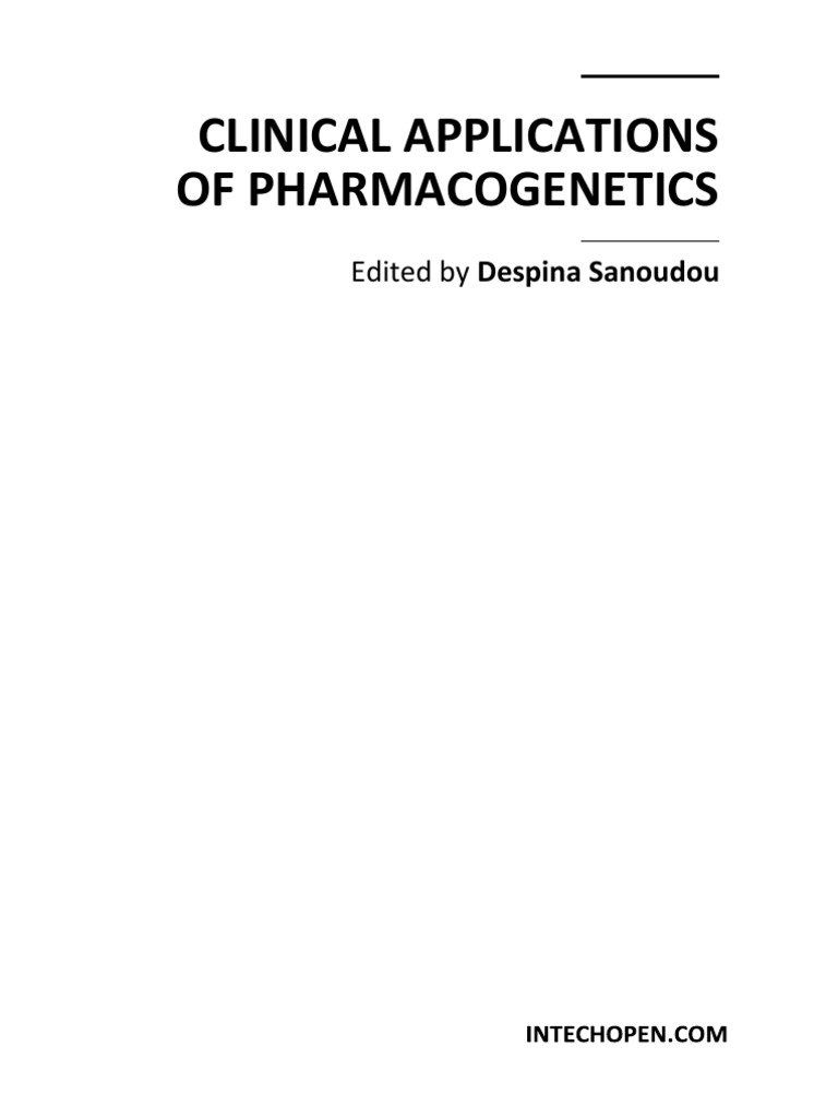 Clinical Applications of Pharmacogenetics | Download Free PDF | Genome ...
