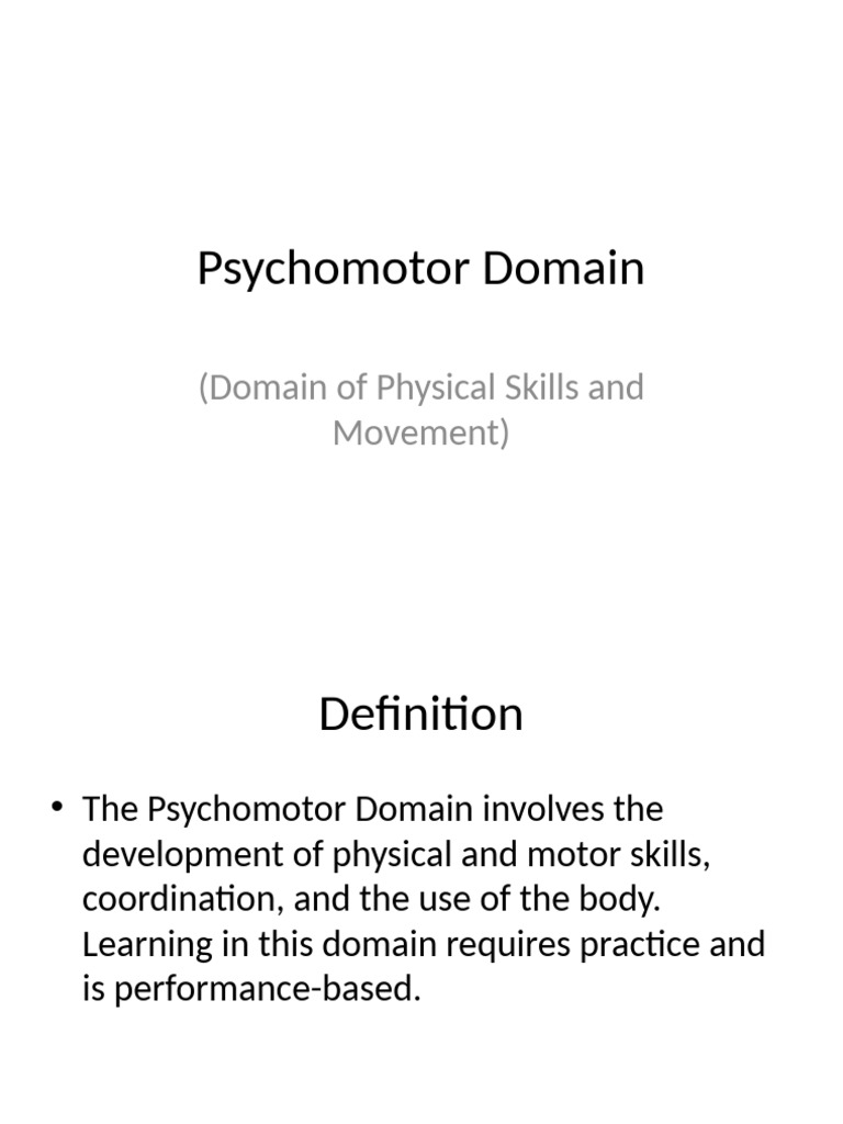 Psychomotor Domain Presentation | PDF
