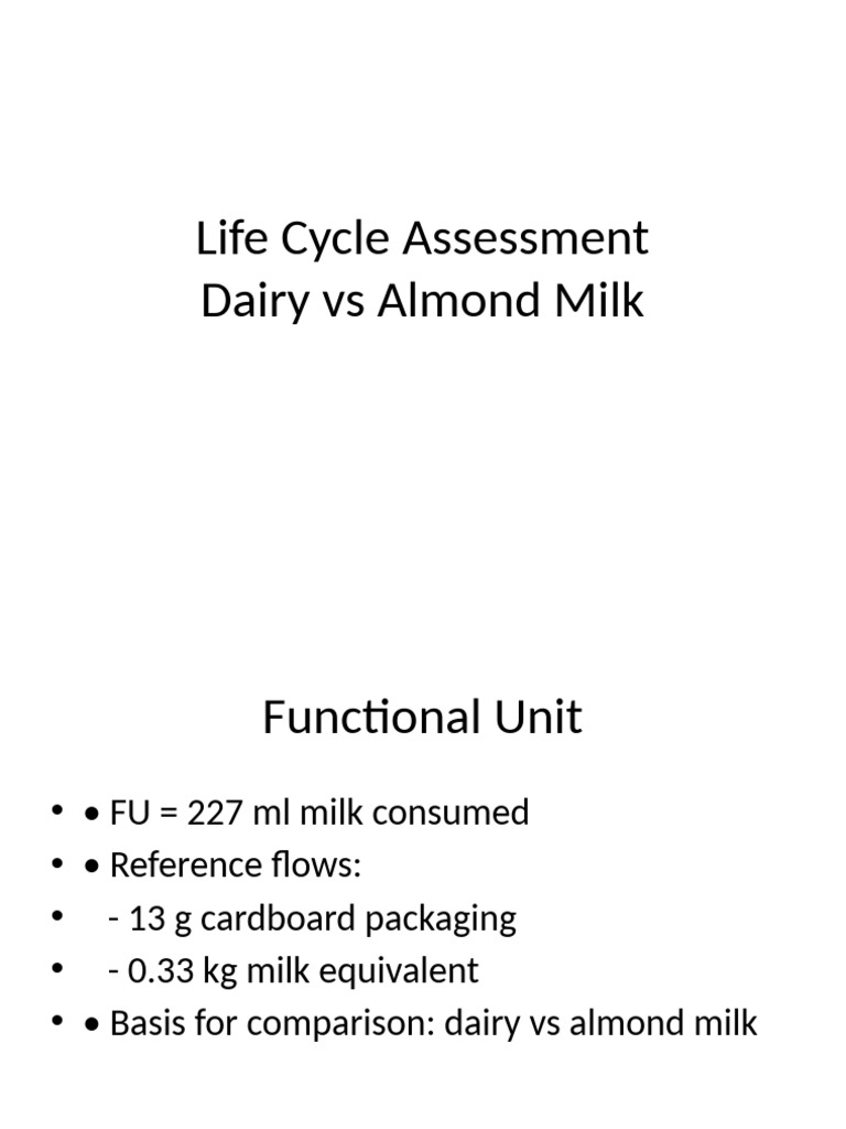 Dairy vs Almond Milk: Life Cycle Assessment | PDF
