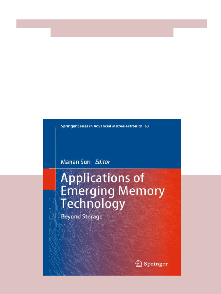 Applications of Emerging Memory Technology Beyond Storage Manan Suri ...