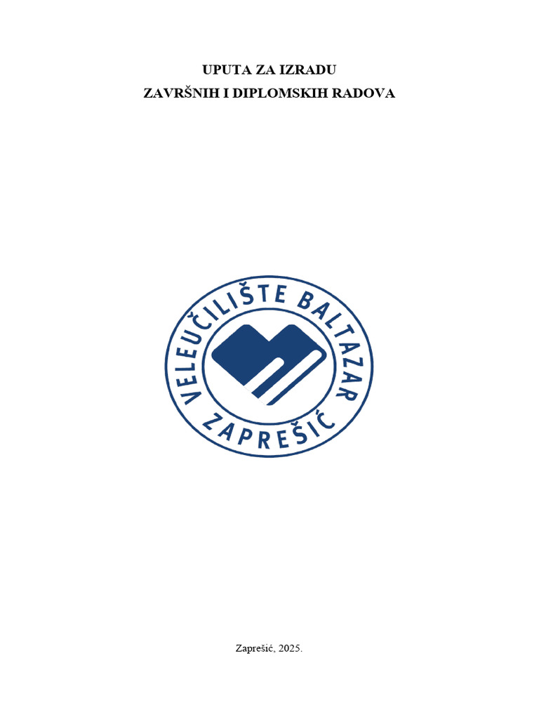 Uputa Za Izradu Zavrsnih I Diplomskih Radova 2025 | PDF