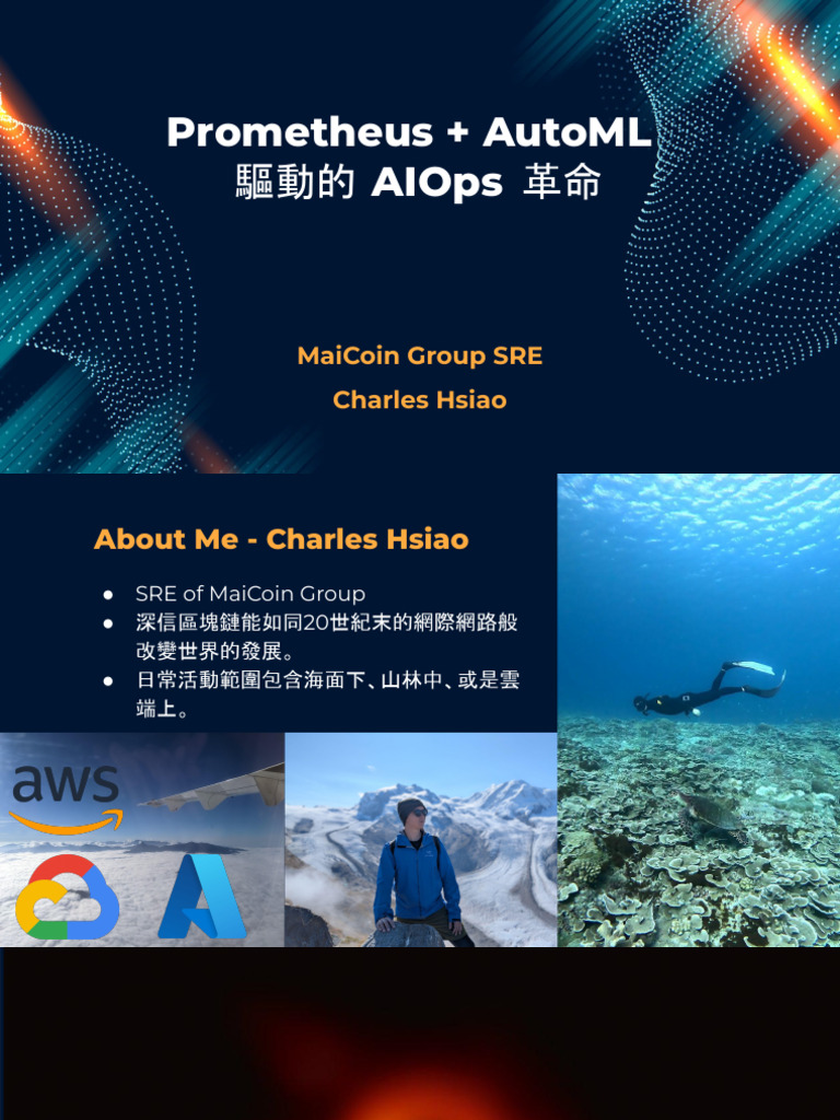 Hello World Dev Conf 2025 - Prometheus + AutoML 驅動的 AIOps 革命 | PDF