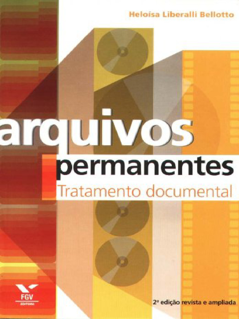 Resumo Arquivos Permanentes Tratamento Documental Heloisa Liberalli ...