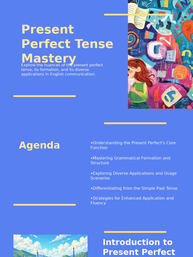 Mastering the Present Perfect Tense | PDF | Grammatical Tense | Verb