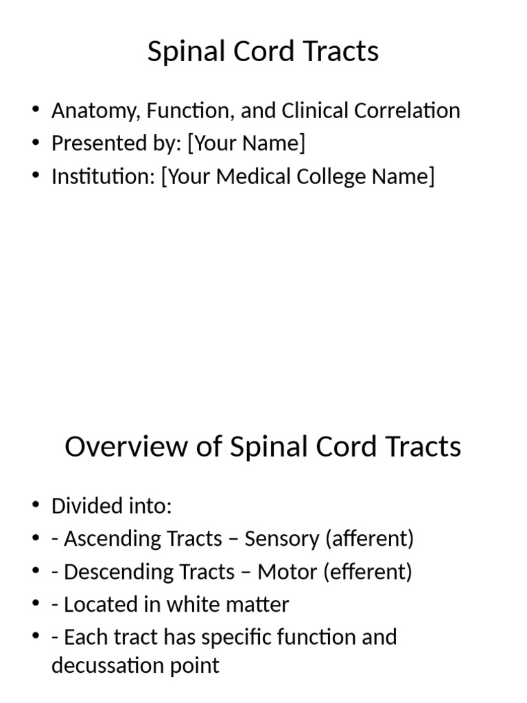 Spinal Cord Tracts Presentation | PDF | Spinal Cord | Nervous System