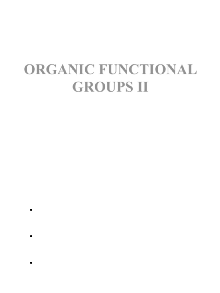Lecture 6 - Organic Functional Groups II | PDF | Carboxylic Acid ...