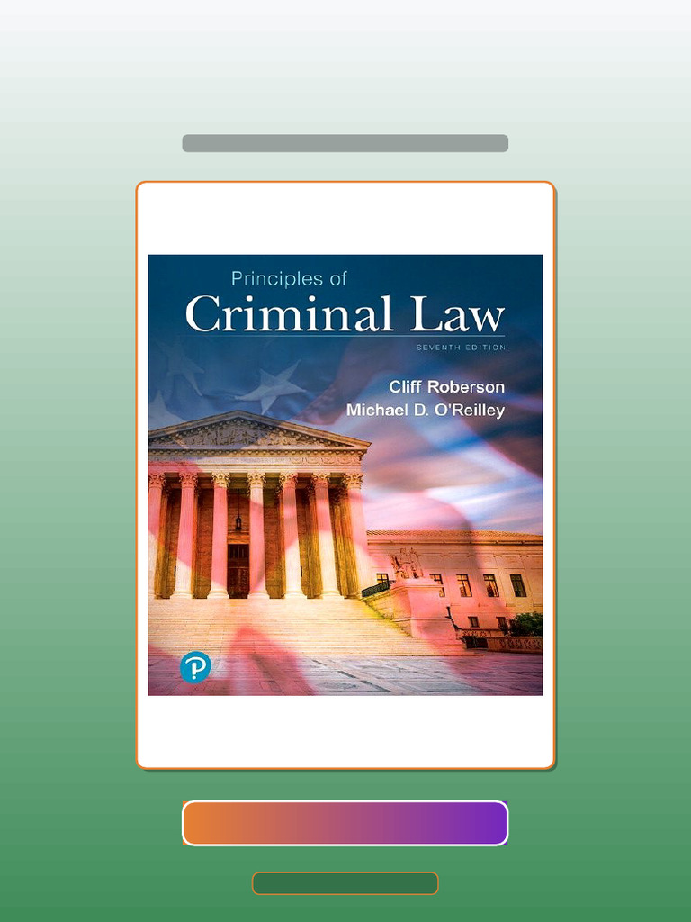 Principles of Criminal Law 7th Edition Cliff Roberson Michael OReilley ...